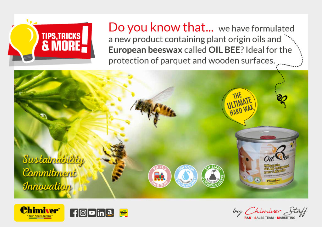 OIL BEE: oil-wax blend ideal for parquet and wooden surfaces